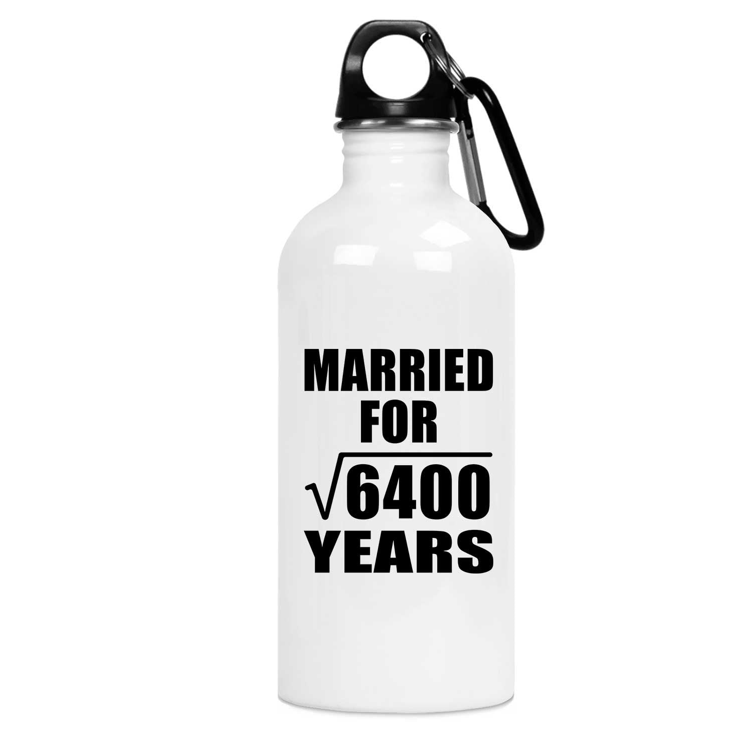 80th Anniversary Married For Square Root of 6400 Years - Water Bottle ...